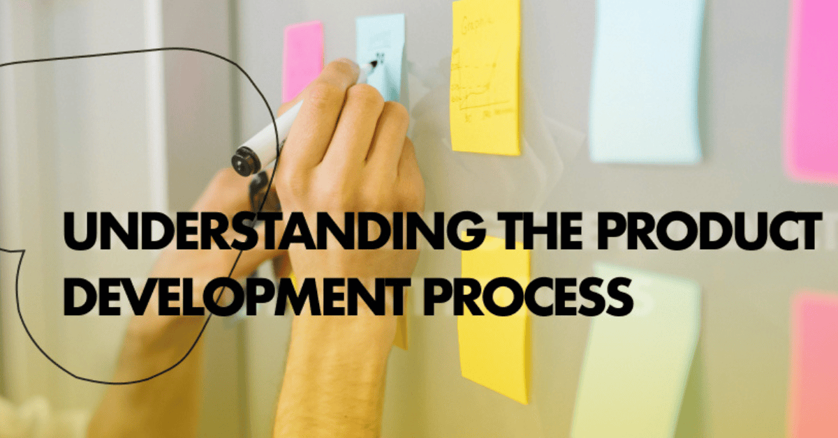 Product Development Process Explained with Real Examples